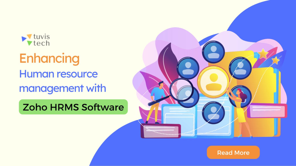 Improving HR Management with Zoho HRMS Software
